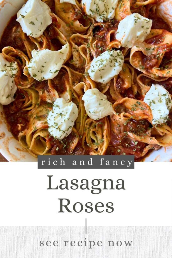 Recipe for Fancy Rolled Lasagna Roses - Quiet Life Farm