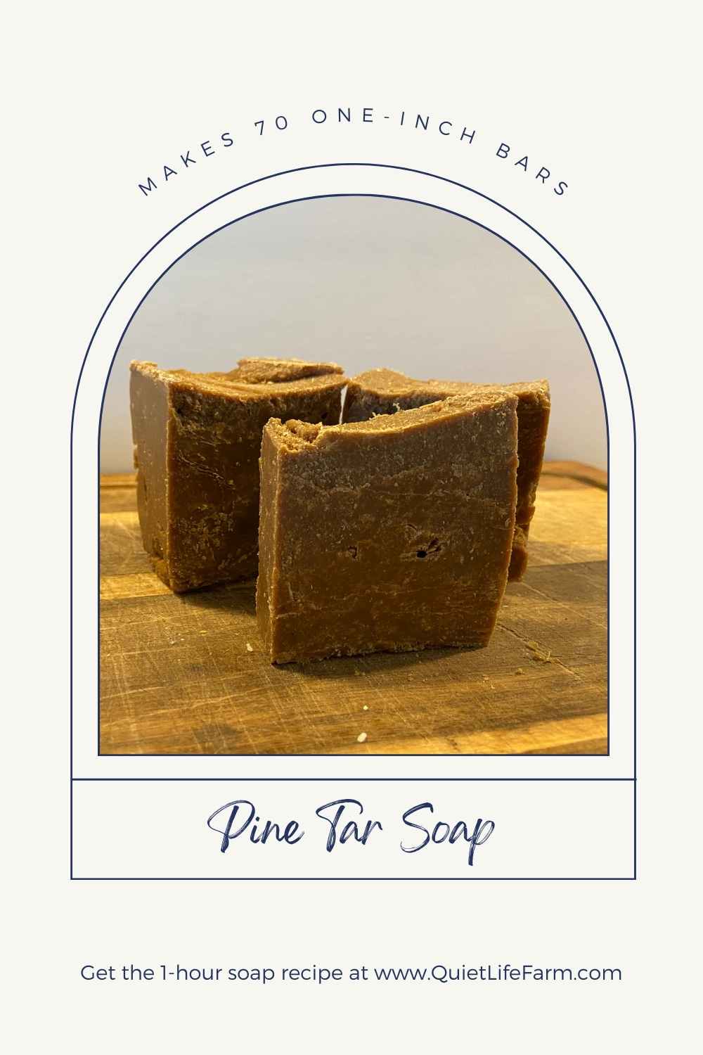 Pine Tar Soap Recipe - Quiet Life Farm
