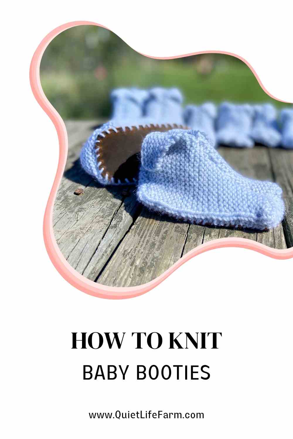 How to knit baby booties: FREE Easy knitting pattern! - Quiet Life Farm