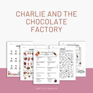 Charlie and the Chocolate Factory - Quiet Life Farm