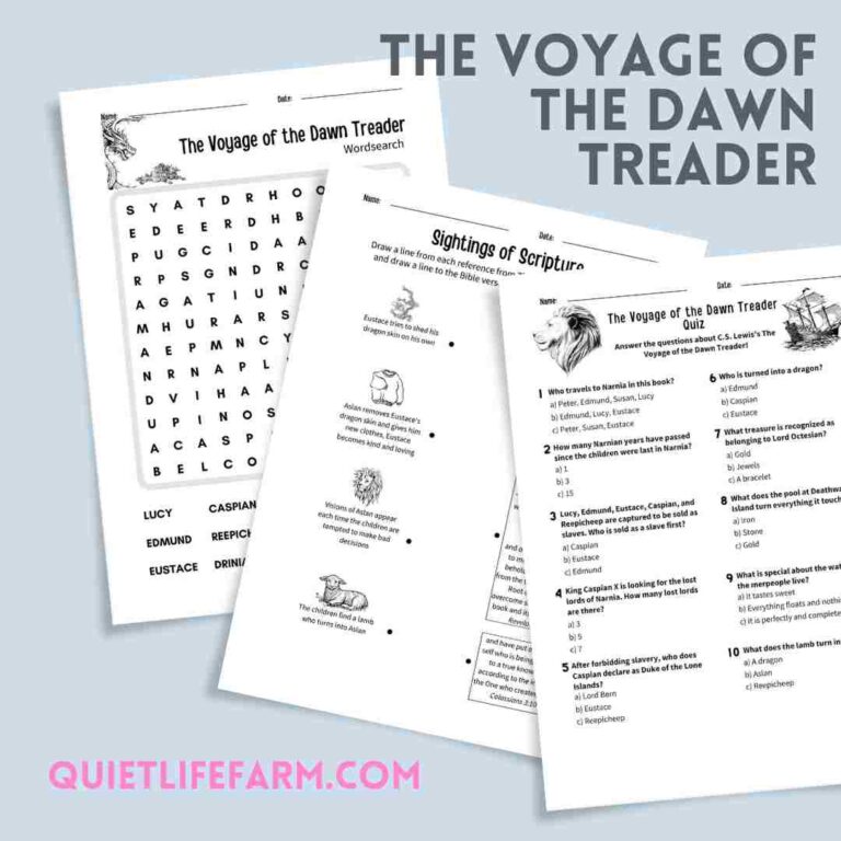 The Voyage of the Dawn Treader - Quiet Life Farm