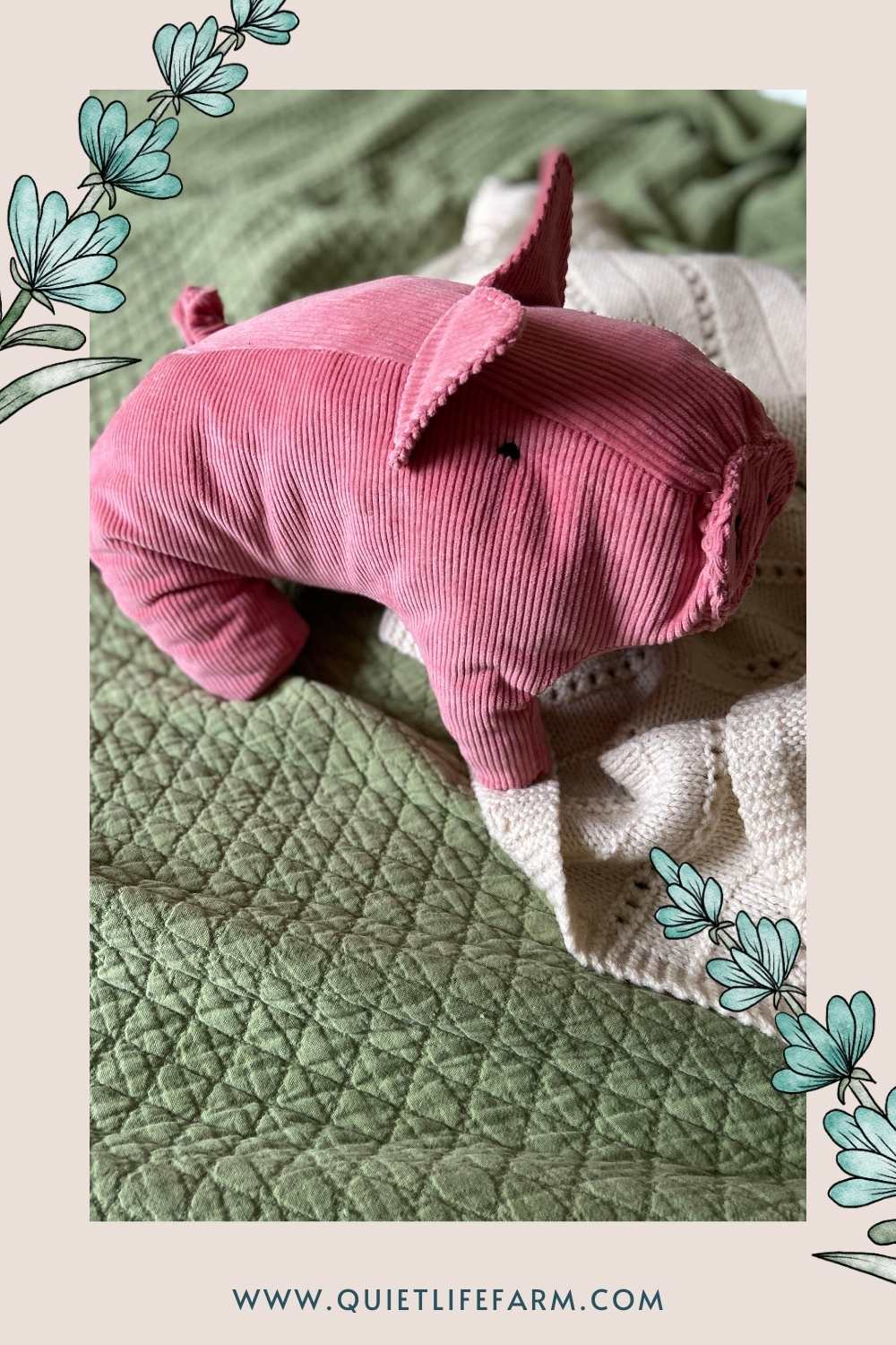 Free Pig Sewing Pattern: How to make a cute plush pig - Quiet Life Farm