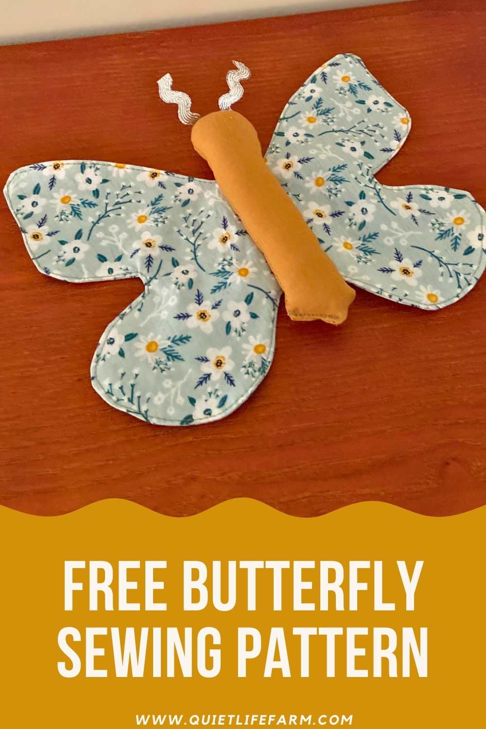 Free Butterfly Sewing Pattern! DIY Fabric Butterflies - Quiet Life Farm