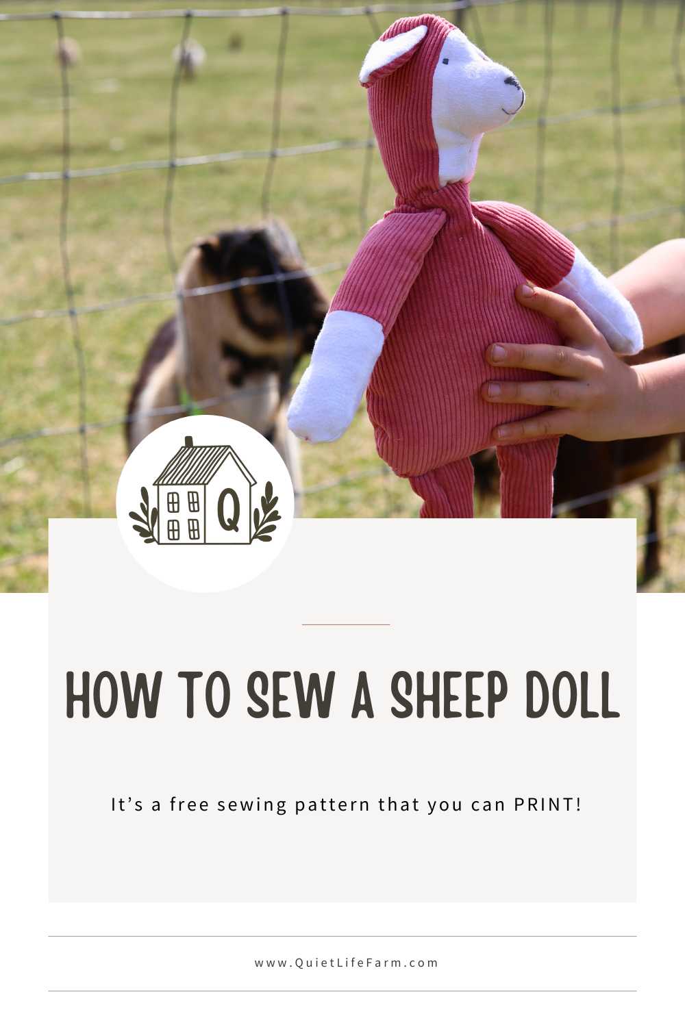 Sheep Doll Sewing Pattern (FREE) - Quiet Life Farm