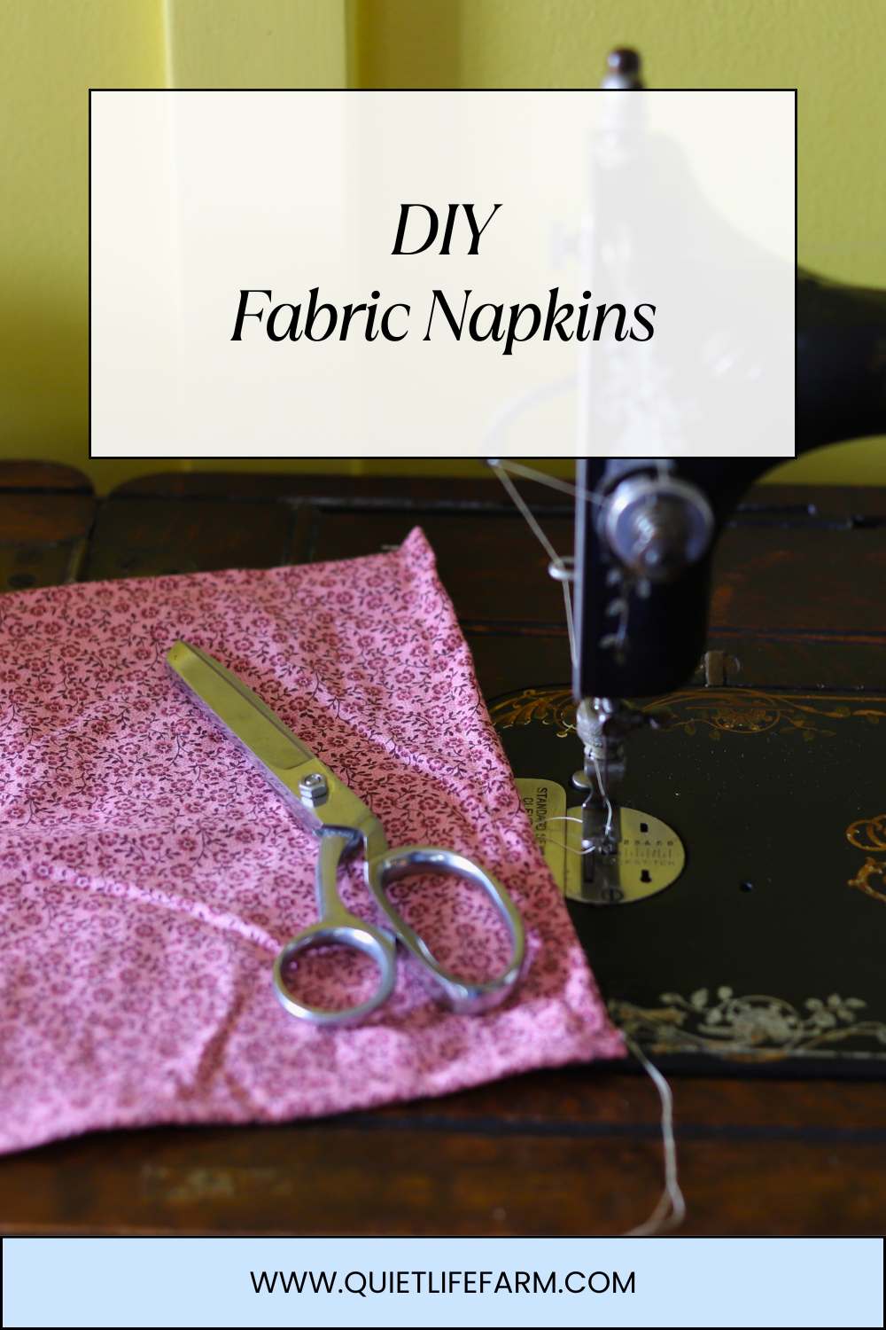 How To Sew Cloth Napkins (Easy Tutorial) - Quiet Life Farm