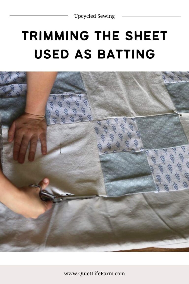 How to Repurpose SHEETS into Quilts - Quiet Life Farm