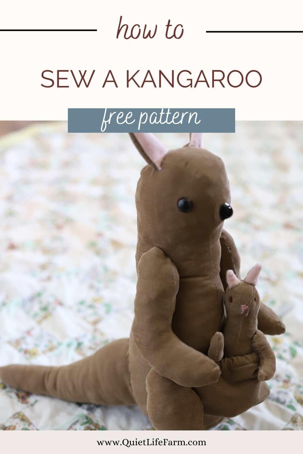 DIY Kangaroo Stuffed Animal: FREE Sewing Pattern - Quiet Life Farm