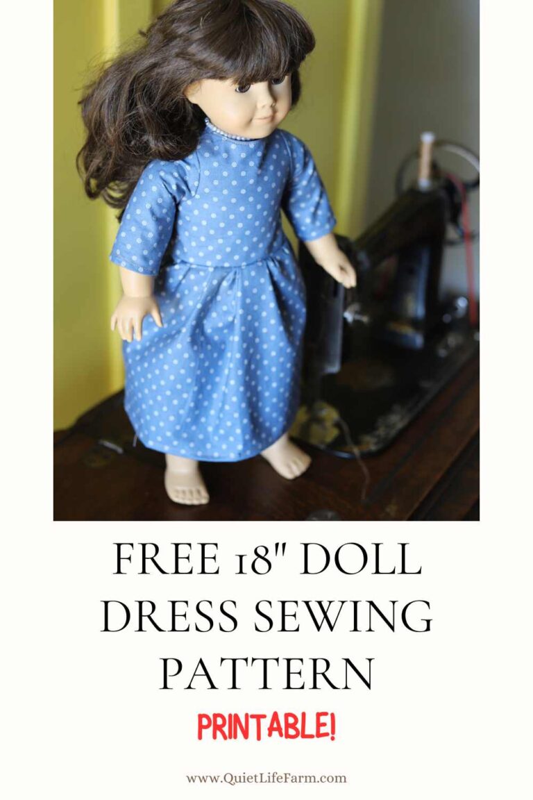 Free 18" Doll Dress Sewing Pattern With Tutorial - Quiet Life Farm