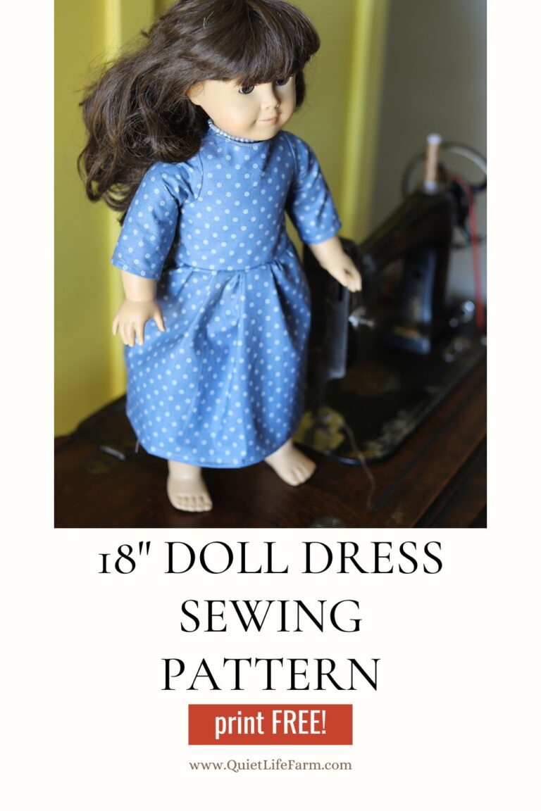 Free 18" Doll Dress Sewing Pattern With Tutorial - Quiet Life Farm